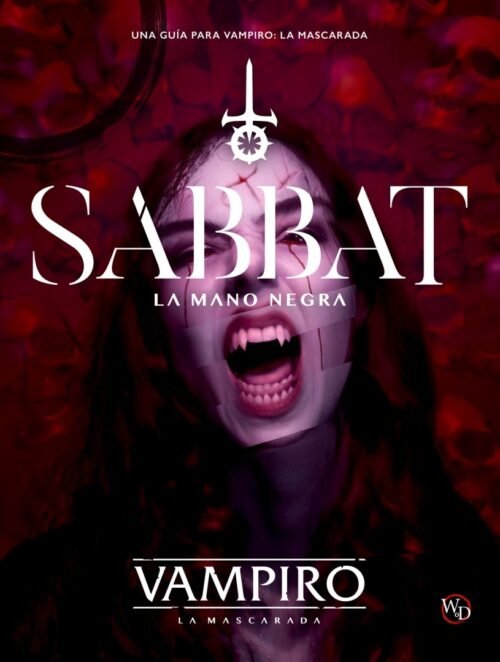 Vampiro: La Mascarada 5ª Sabbat: La Mano Negra